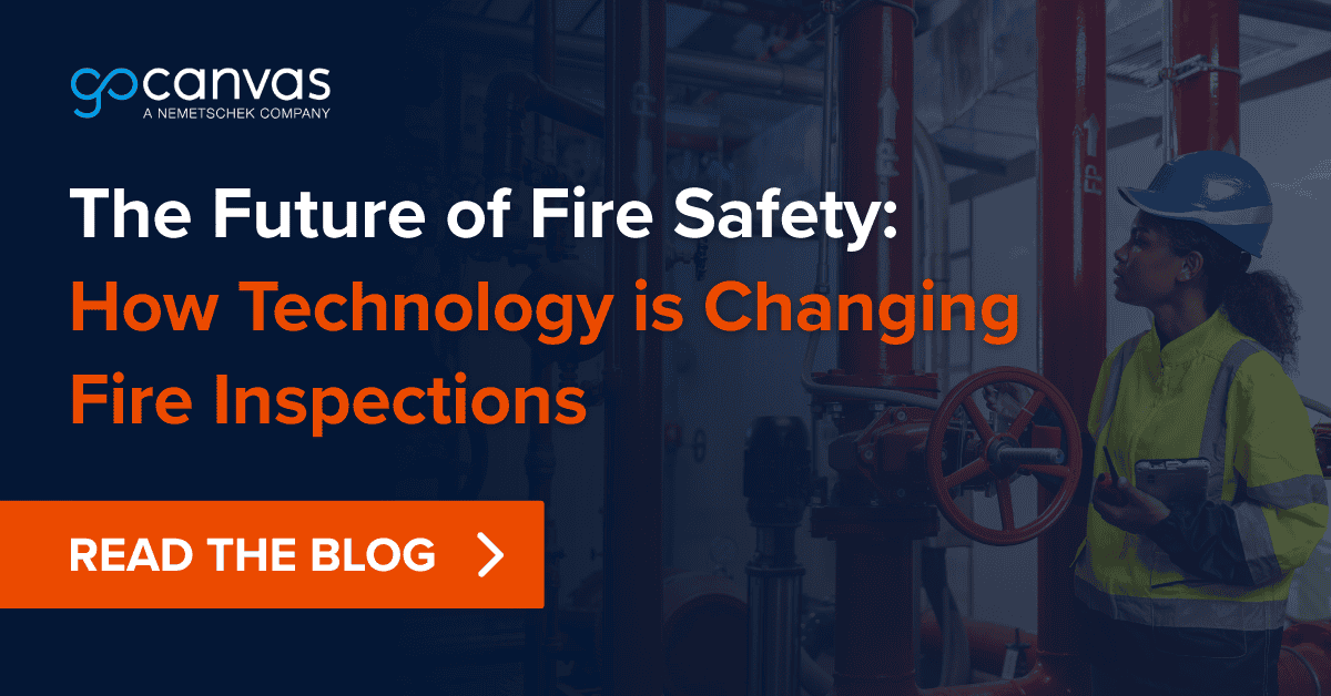 How Technology is Transforming Fire Inspections | GoCanvas